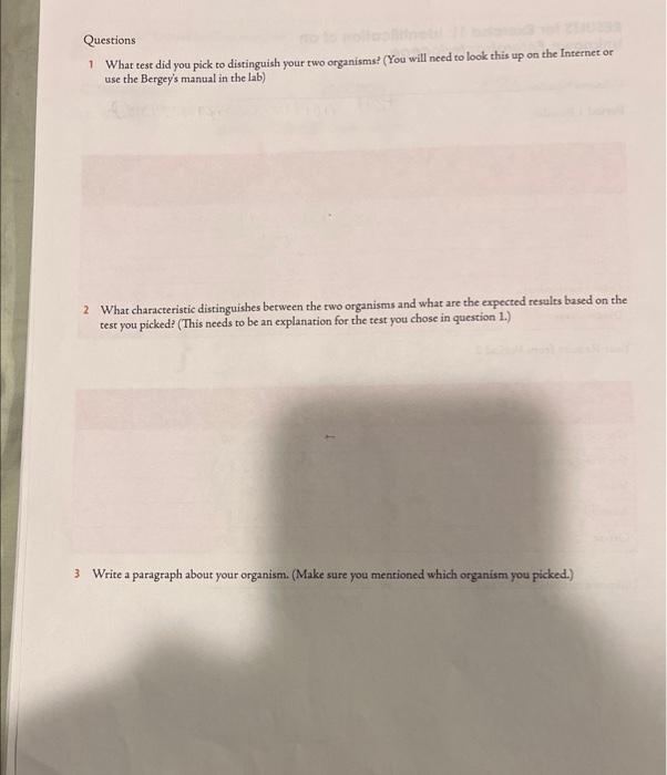Solved Questions 1 What test did you pick to distinguish | Chegg.com