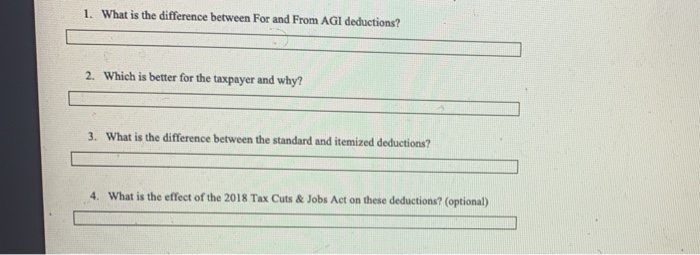 Solved 1. What is the difference between For and From AGI | Chegg.com