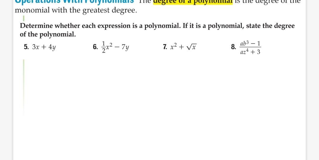 Solved monomial with the greatest degree.Determine whether | Chegg.com