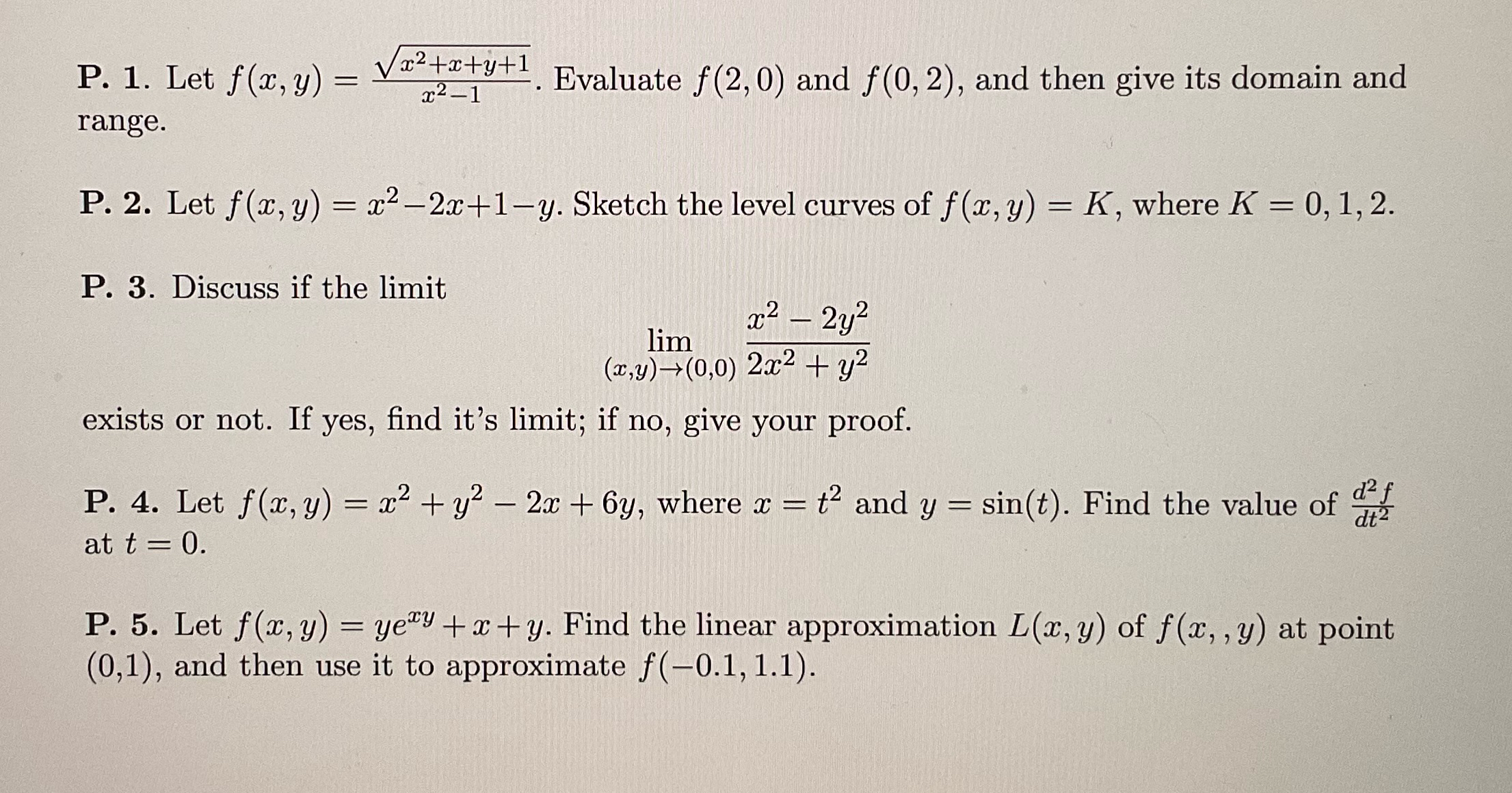 Solved P. 1. ﻿Let f(x,y)=x2+x+y+12x2-1. ﻿Evaluate f(2,0) | Chegg.com
