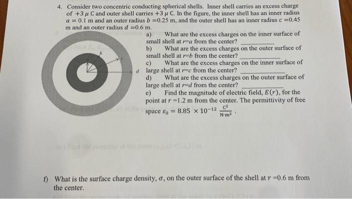 Solved 4. Consider two concentric conducting spherical | Chegg.com
