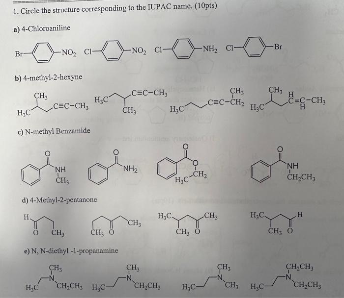 Solved 1. Circle the structure corresponding to the IUPAC | Chegg.com