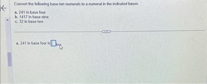 ← Convert the following base-ten numerals to a | Chegg.com