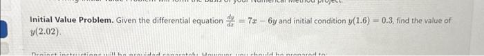 Solved Initial Value Problem. Given the differential | Chegg.com