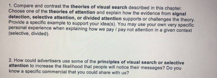 1. Compare and contrast the theories of visual search | Chegg.com