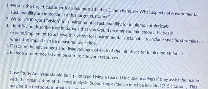 Solved 1. Who is the target customer for lululemon | Chegg.com