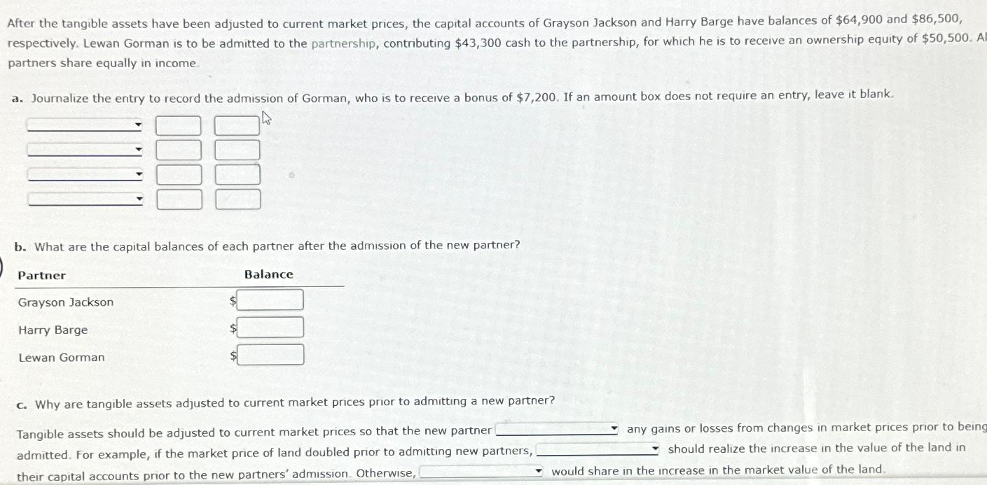 Solved After the tangible assets have been adjusted to | Chegg.com