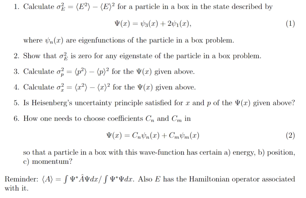 Solved Calculate σE2=(:E2:)-(:E:)2 ﻿for a particle in a box | Chegg.com