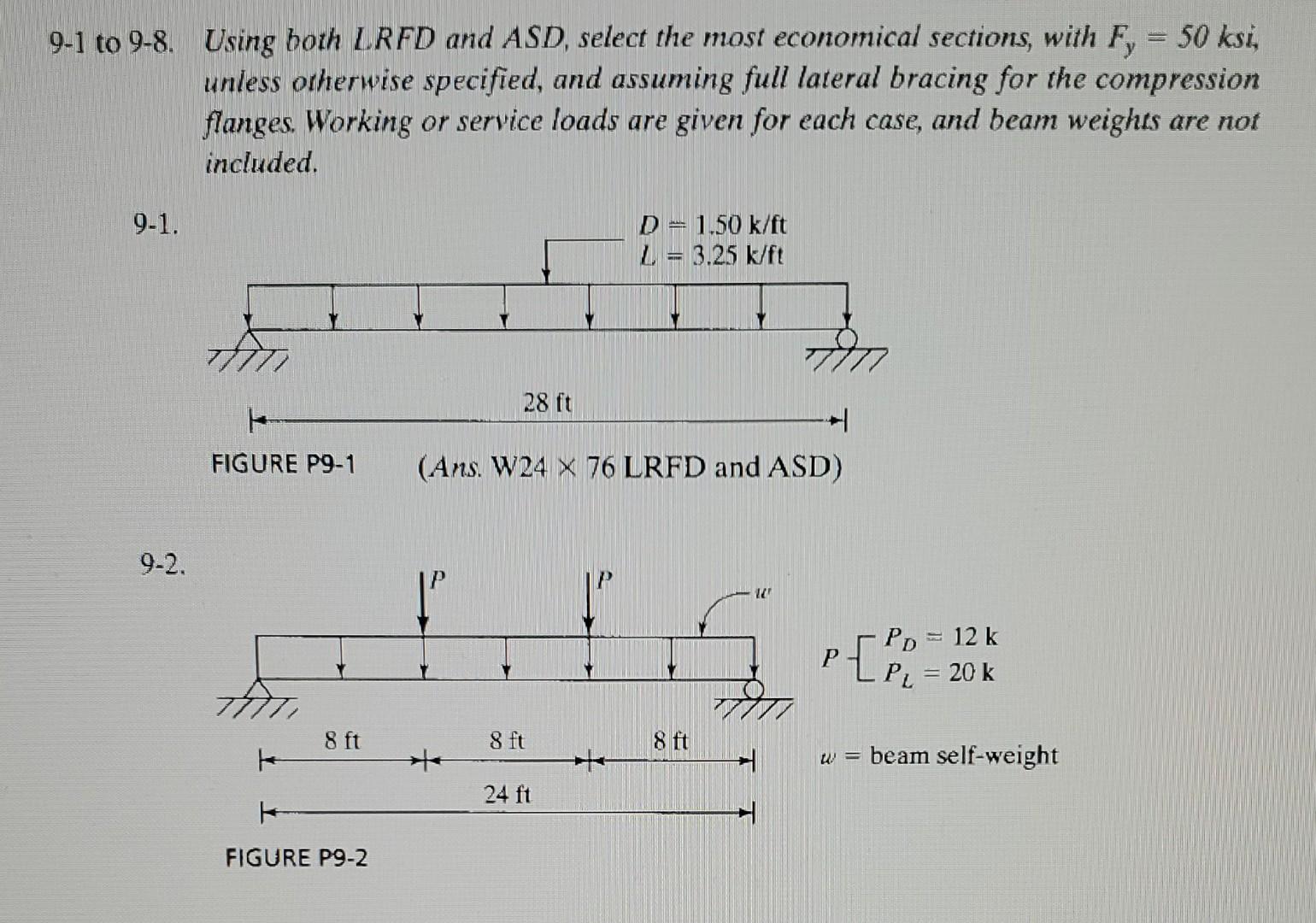Solved solve for problems 9-1 and 9-2 using both LRFD and | Chegg.com