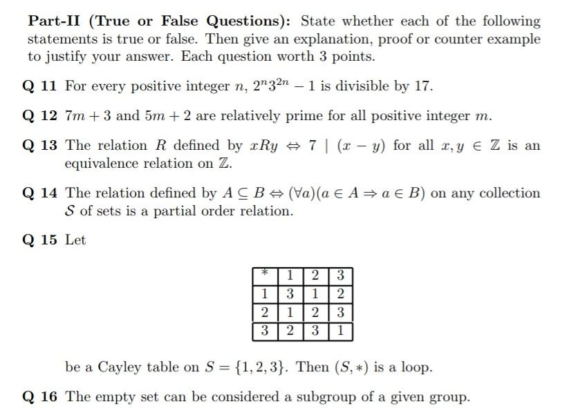 Solved Part-II (True or False Questions): State whether each | Chegg.com