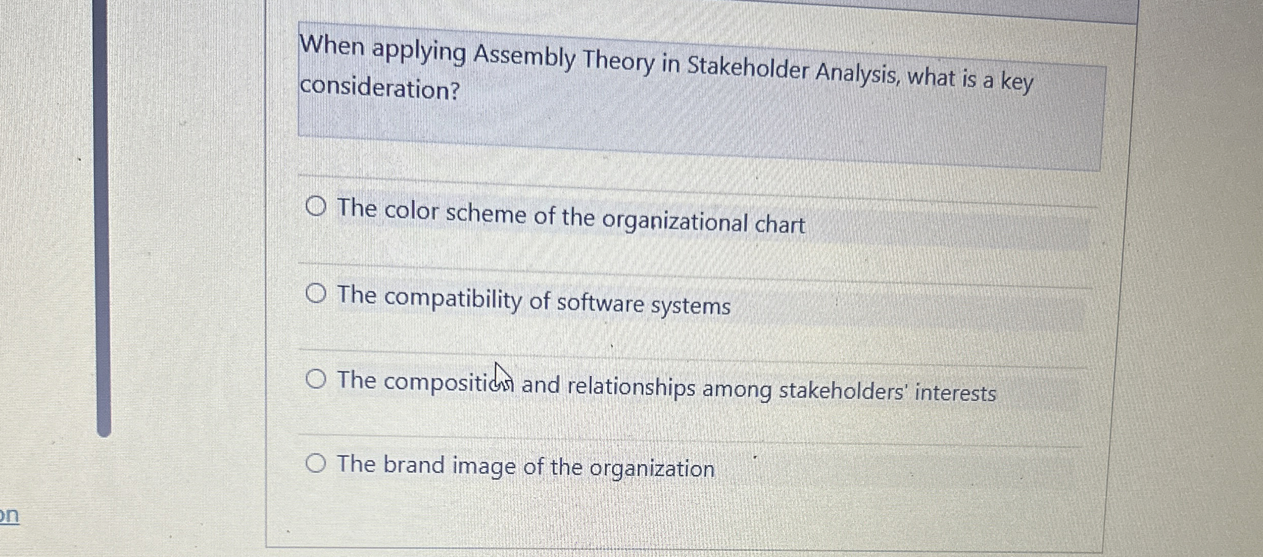 Solved When applying Assembly Theory in Stakeholder | Chegg.com