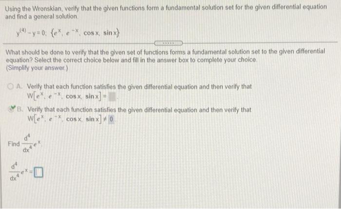 Solved Using the Wronskian, verify that the given functions | Chegg.com