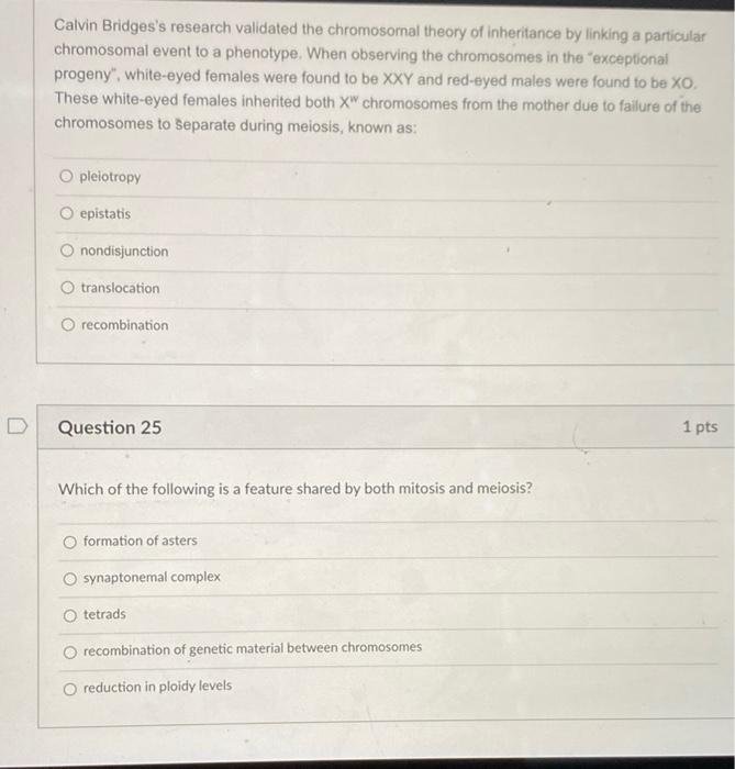 Solved Calvin Bridges's research validated the chromosomal | Chegg.com