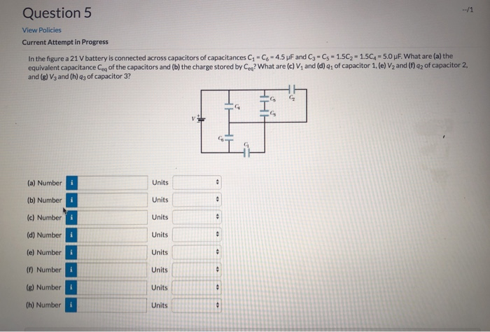 Solved Question 5 View Policies Current Attempt in Progress | Chegg.com