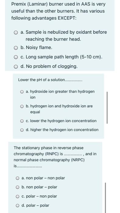 Solved Premix (Laminar) burner used in AAS is very useful | Chegg.com