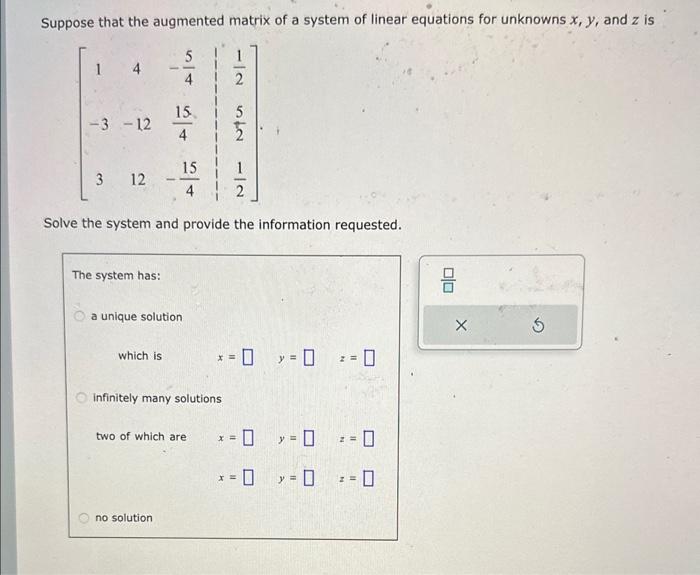 Solved Suppose that the augmented matrix of a system of | Chegg.com