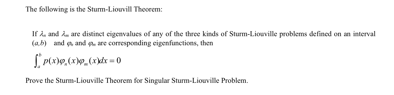 Solved The following is the Sturm-Liouvill Theorem:If λn | Chegg.com