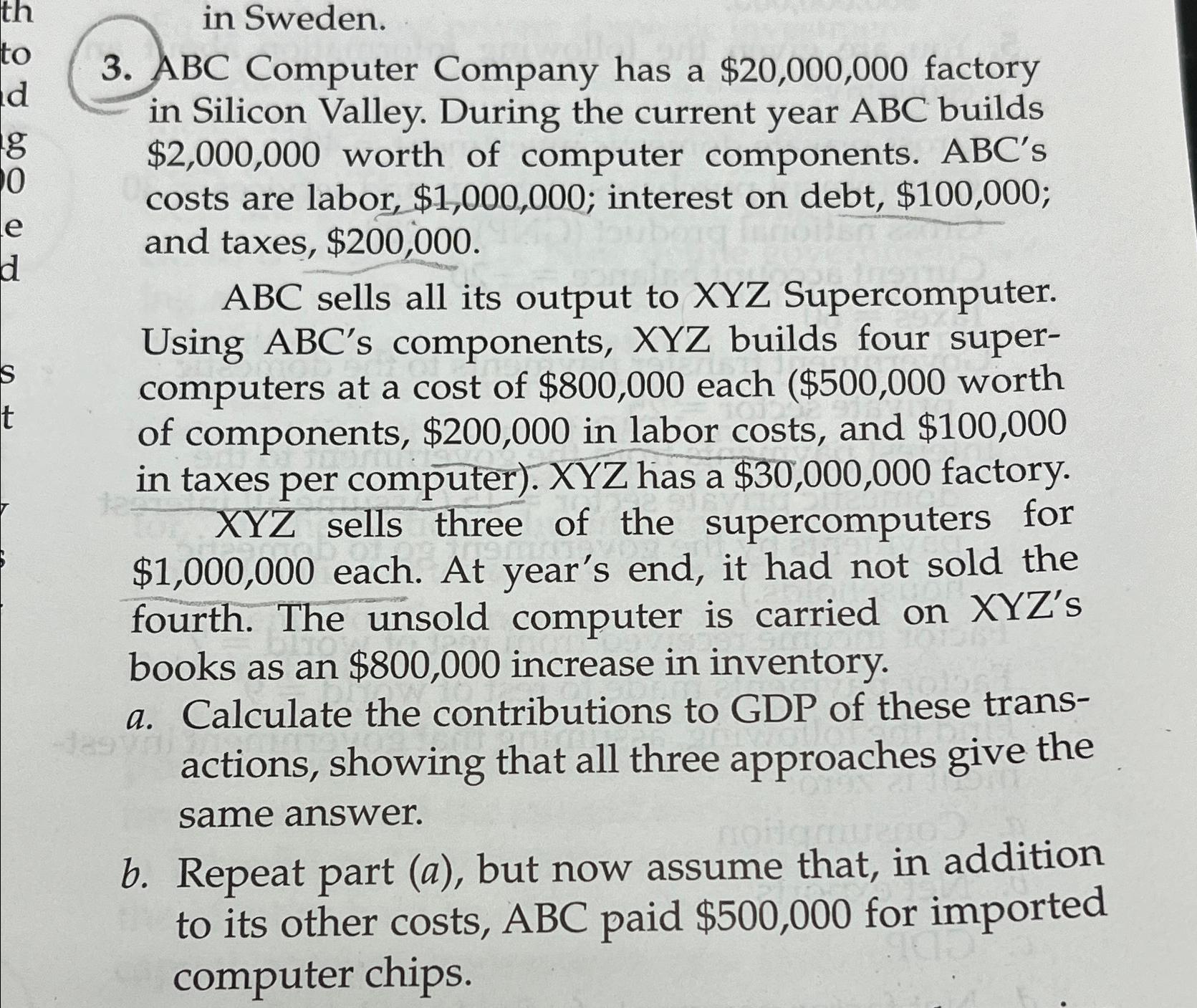 Solved in Sweden.3. ﻿ABC Computer Company has a $20,000,000 | Chegg.com
