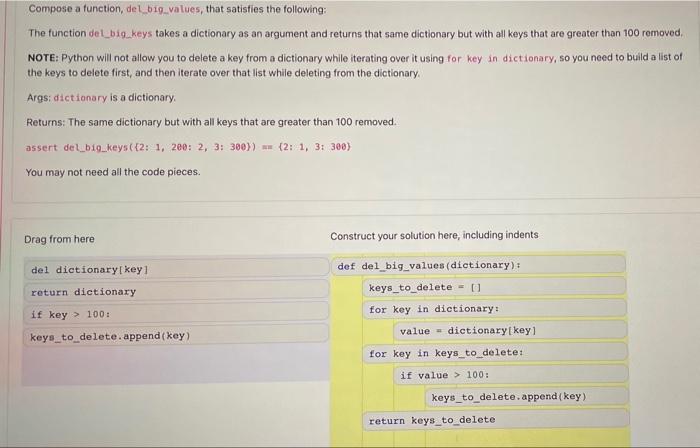 Solved Compose a function, del big_values, that satisfies | Chegg.com