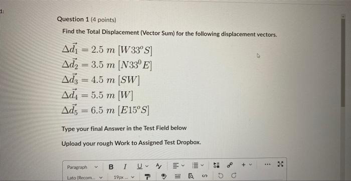 Solved Find the Total Displacement (Vector Sum) for the | Chegg.com