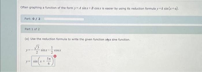 Solved Often graphing a function of the form y=Asinx+Bcosx | Chegg.com