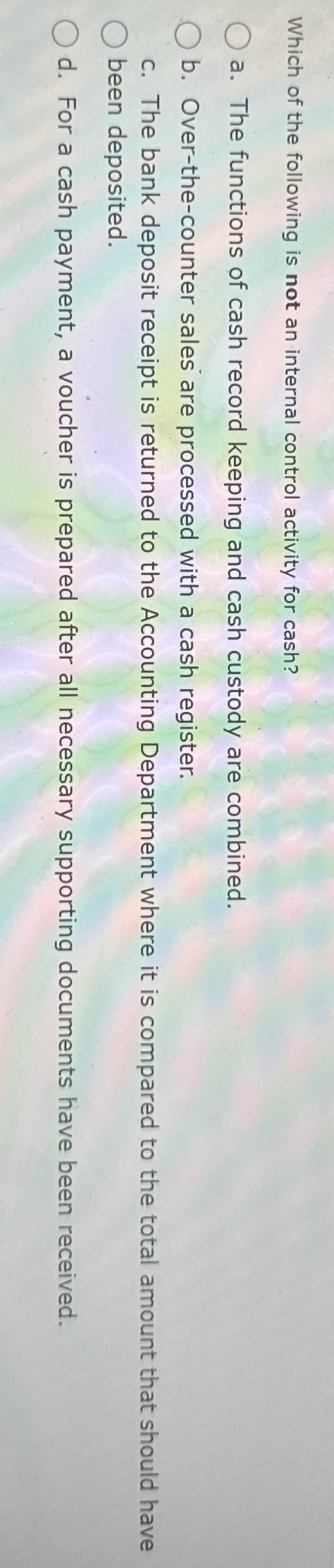 Solved Which of the following is not an internal control | Chegg.com