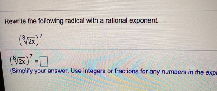Solved Rewrite the following radical with a rational | Chegg.com