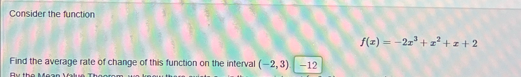 Solved Consider the functionf(x)=-2x3+x2+x+2Find the average | Chegg.com