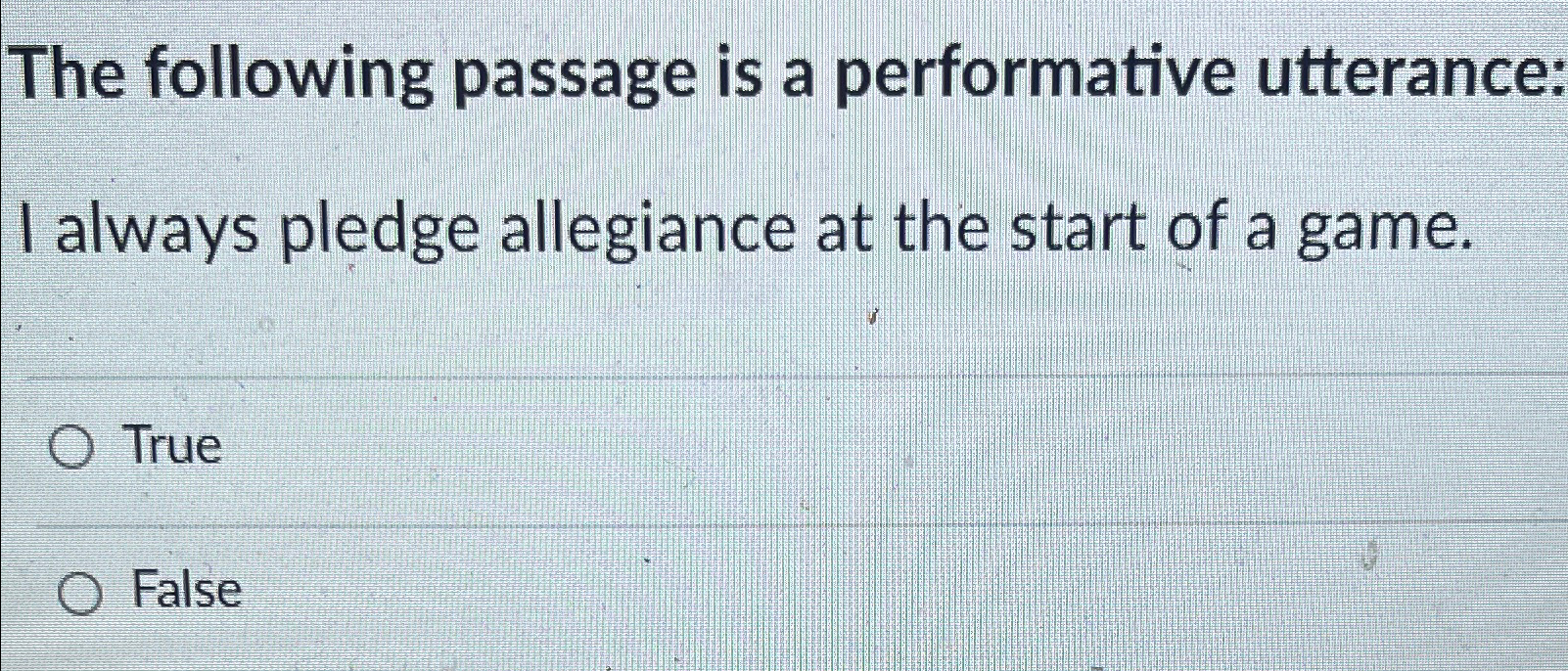 Solved The following passage is a performative utterance: I | Chegg.com