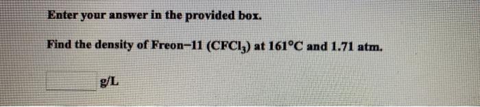 Solved Enter your answer in the provided box. Find the | Chegg.com