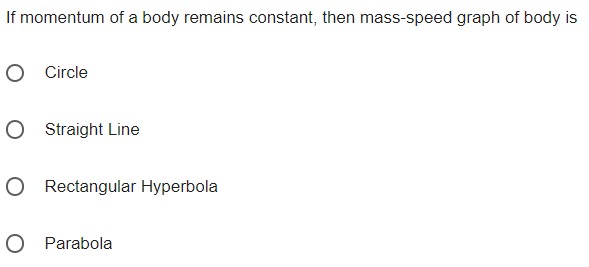 Solved If momentum of a body remains constant, then | Chegg.com