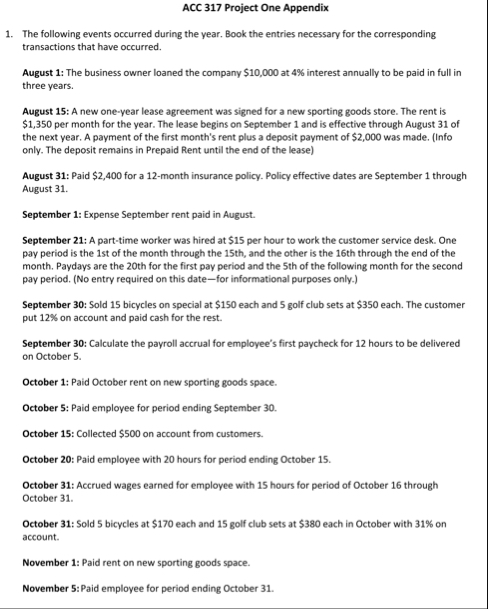 Solved ACC 317 ﻿Project One AppendixThe following events | Chegg.com