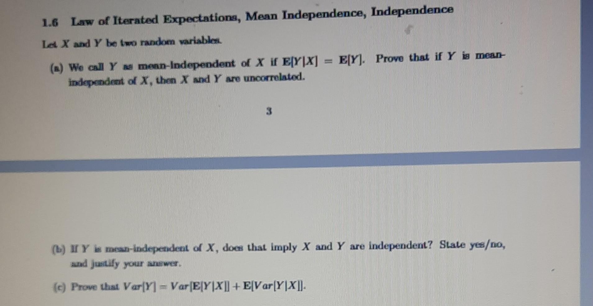 Solved 1 6 Law Of Iterated Expectations Mean Independence