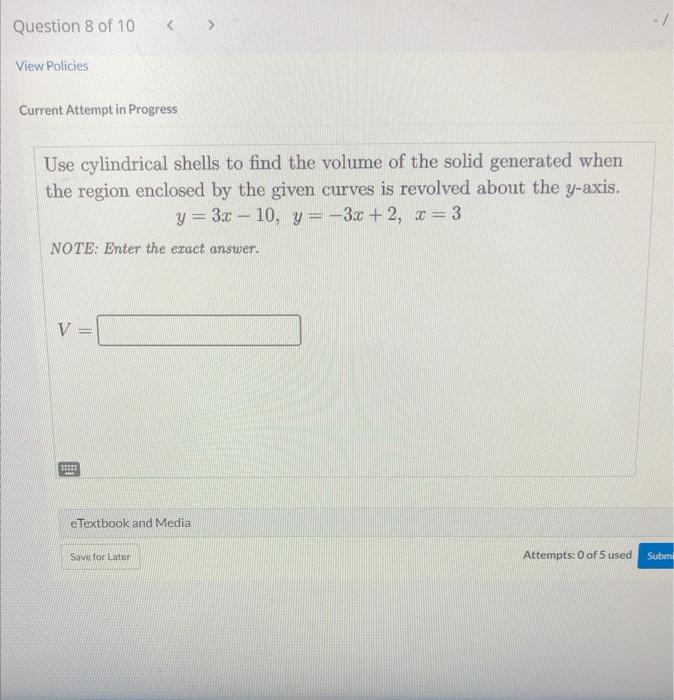 Solved Current Attempt in Progress Use cylindrical shells to | Chegg.com