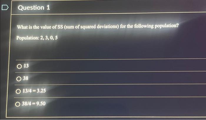 Solved Question 1 What is the value of SS (sum of squared | Chegg.com