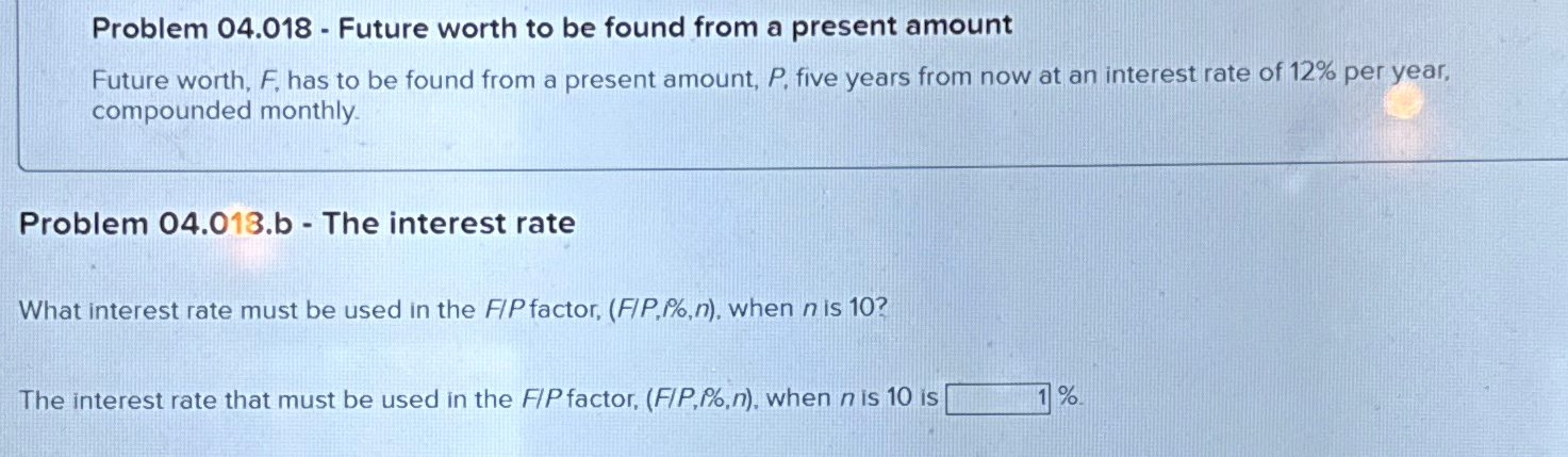 Solved Problem 04.018 - ﻿Future worth to be found from a | Chegg.com