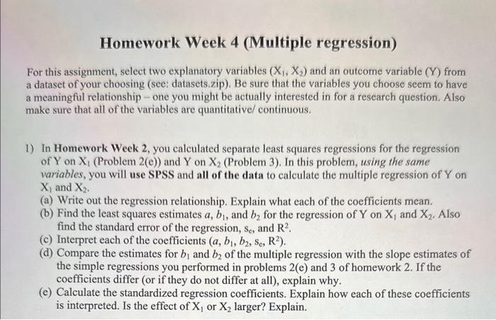 Solved For this assignment, select two explanatory variables | Chegg.com