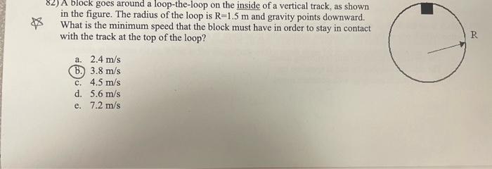 Solved please help explain 82. the answer is 3.8 m/s but im | Chegg.com