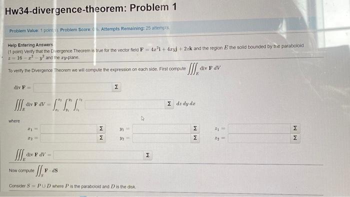 Solved Hw34-divergence-theorem: Problem 1 Problem Value 1 | Chegg.com