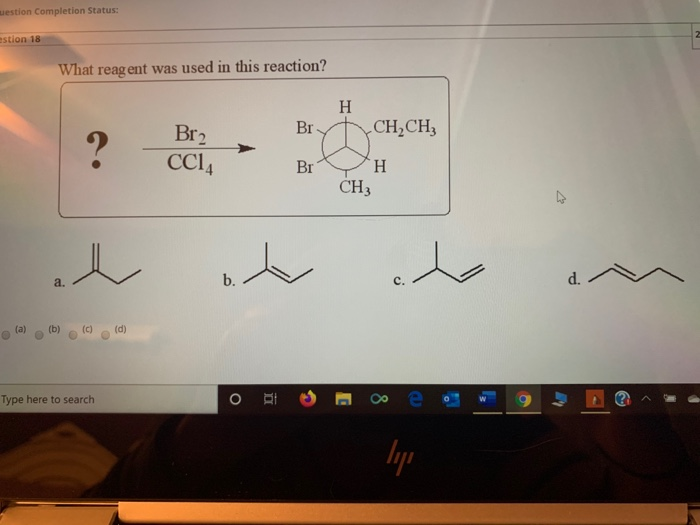Solved estion Completion Status: stion 18 What reagent was | Chegg.com Solved estion Completion Status: stion 18 What reagent was | Chegg.com