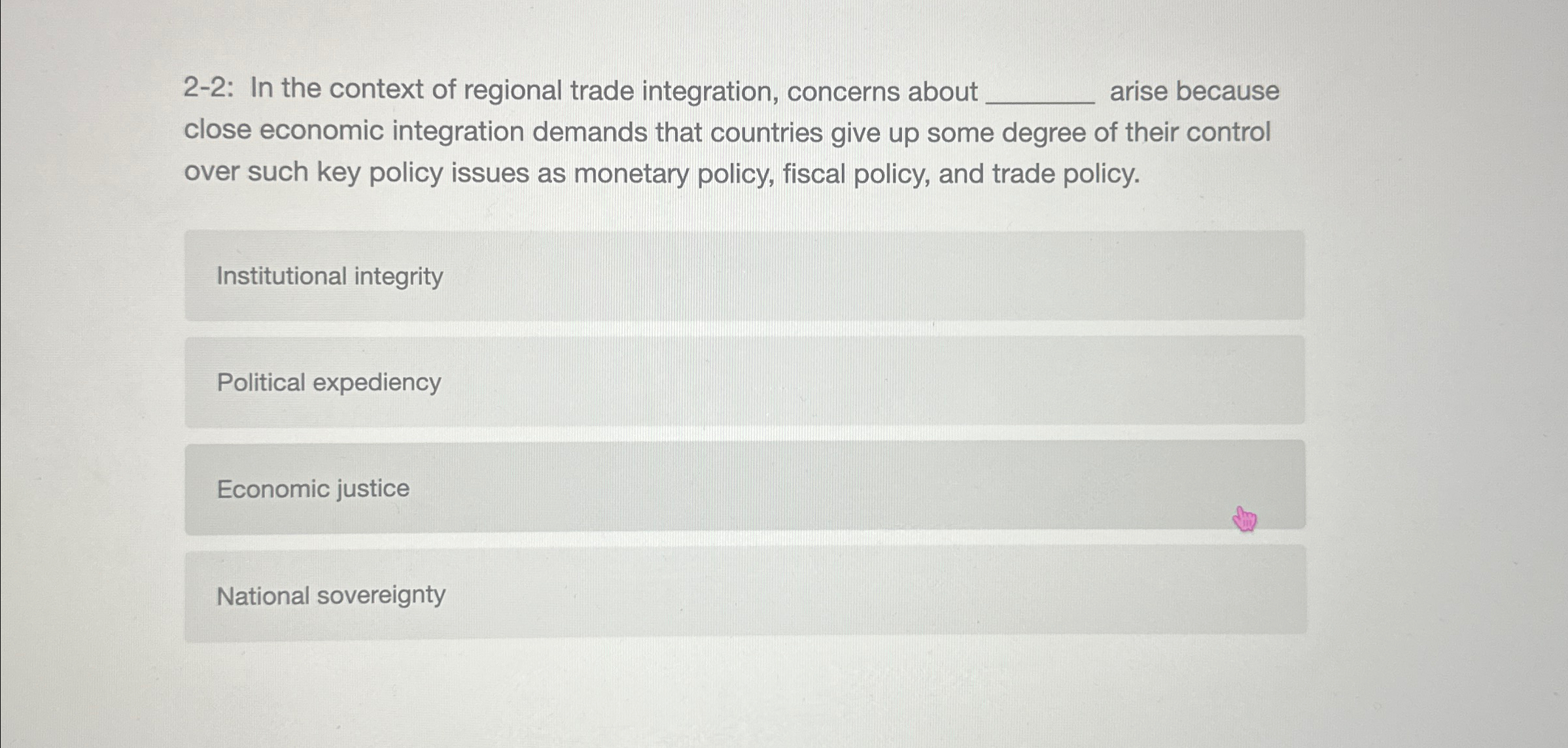 Solved 2-2: In the context of regional trade integration, | Chegg.com