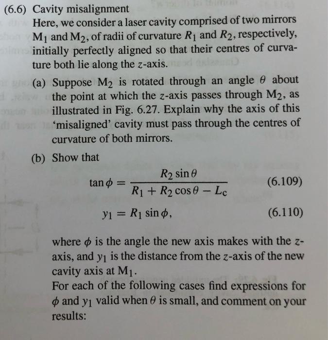 Solved (6.6) Cavity misalignment Here, we consider a laser | Chegg.com