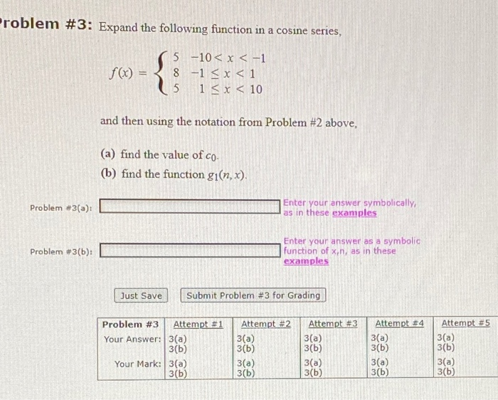 Solved Problem #3: Expand the following function in a cosine | Chegg.com