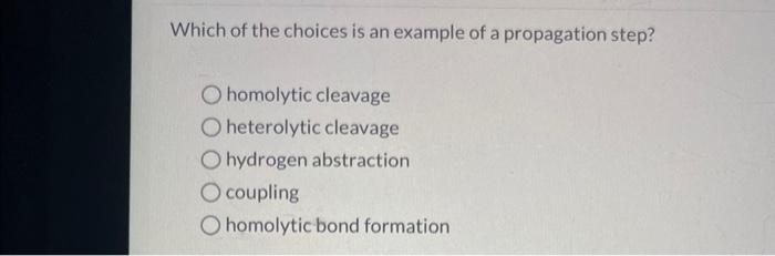 Solved Which of the choices is an example of a propagation | Chegg.com