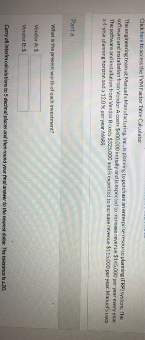 Solved Click here to access the TVM Factor Table Calculator | Chegg.com