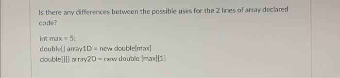 Solved Is there any differences between the possible uses | Chegg.com