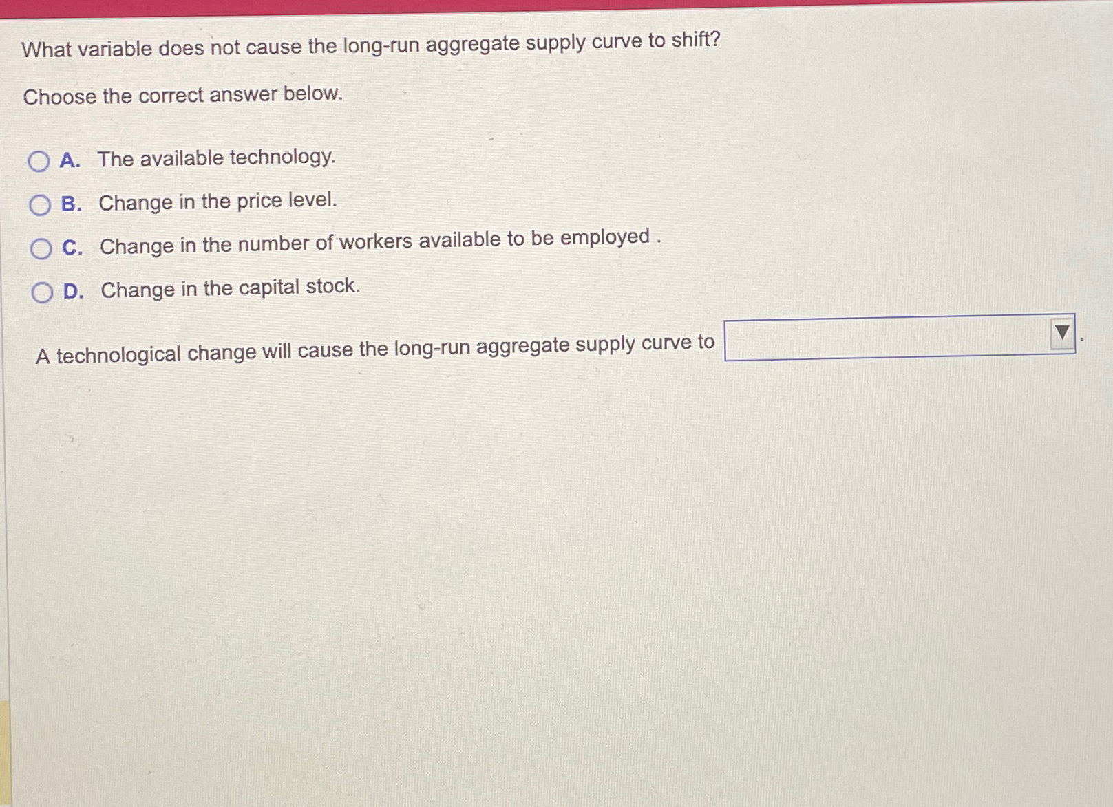 Solved What variable does not cause the long-run aggregate | Chegg.com