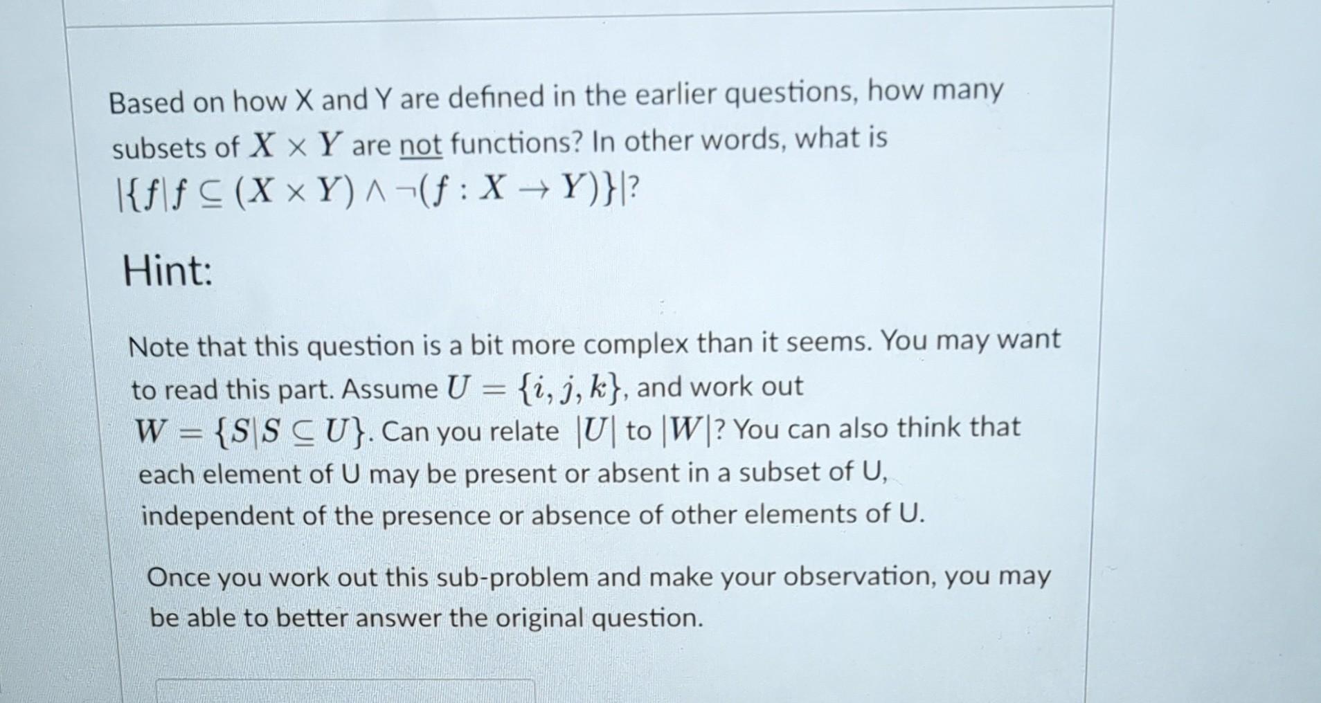 Solved Given that X={a,b,c},Y={1,2}, what is X×Y ?Enumerate | Chegg.com