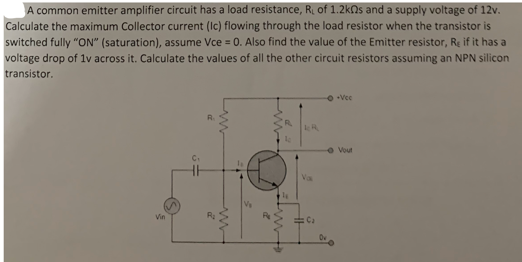 Solved A common emitter amplifier circuit has a load | Chegg.com