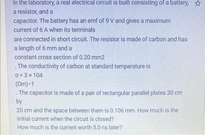 Solved In the laboratory, a real electrical circuit is built | Chegg.com